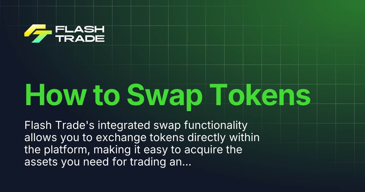 How to Swap Tokens | Flash Trade