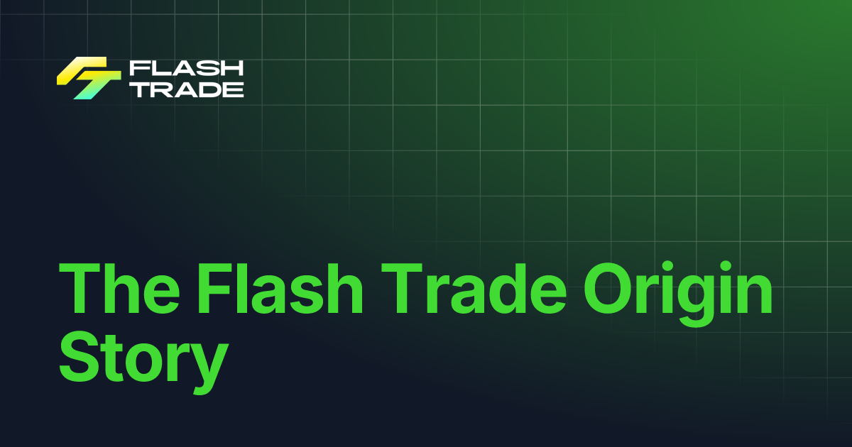 The Flash Trade Origin Story | Flash Trade