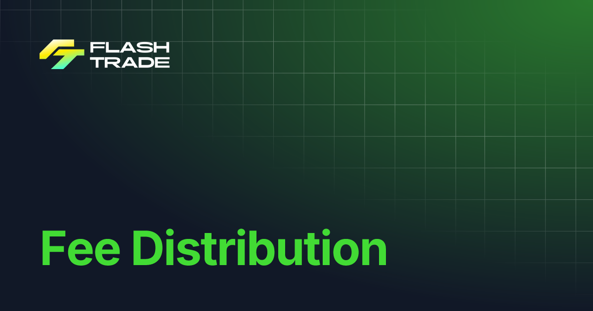 Fee Distribution | Flash Trade